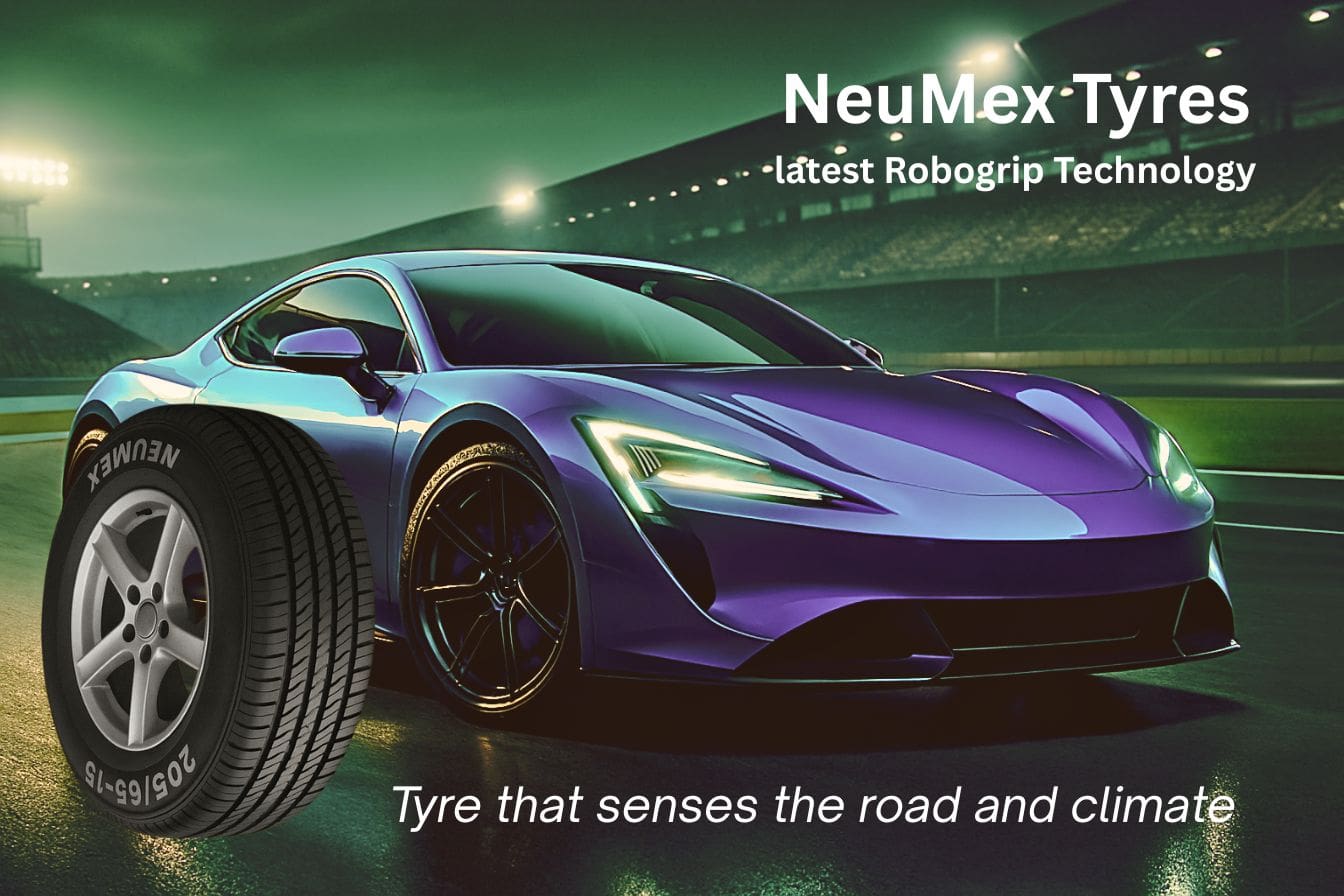 NeuMex Tyre: Extra Mileage With Latest Robogrip Technology
